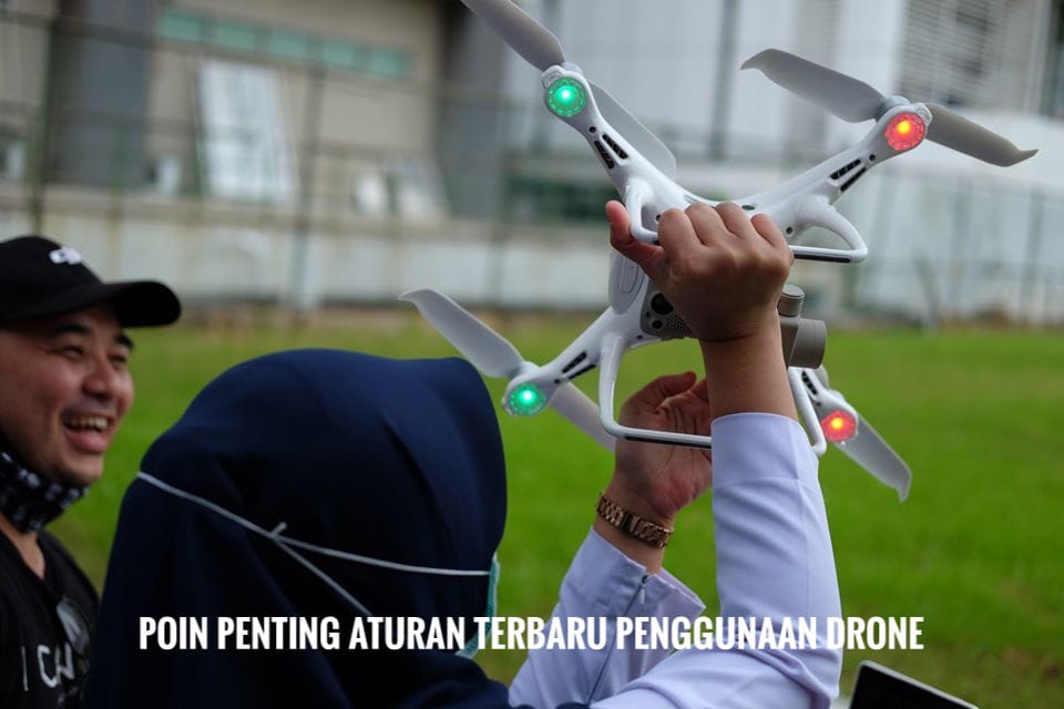 Memahami Peraturan Dan Kebijakan Terkait Penggunaan Drone | DRONE MAPPING | SITE SURVEYING ...